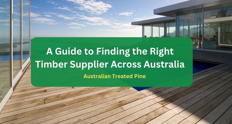 Timber Supplies Melbourne, VIC - Australian Treated Pine